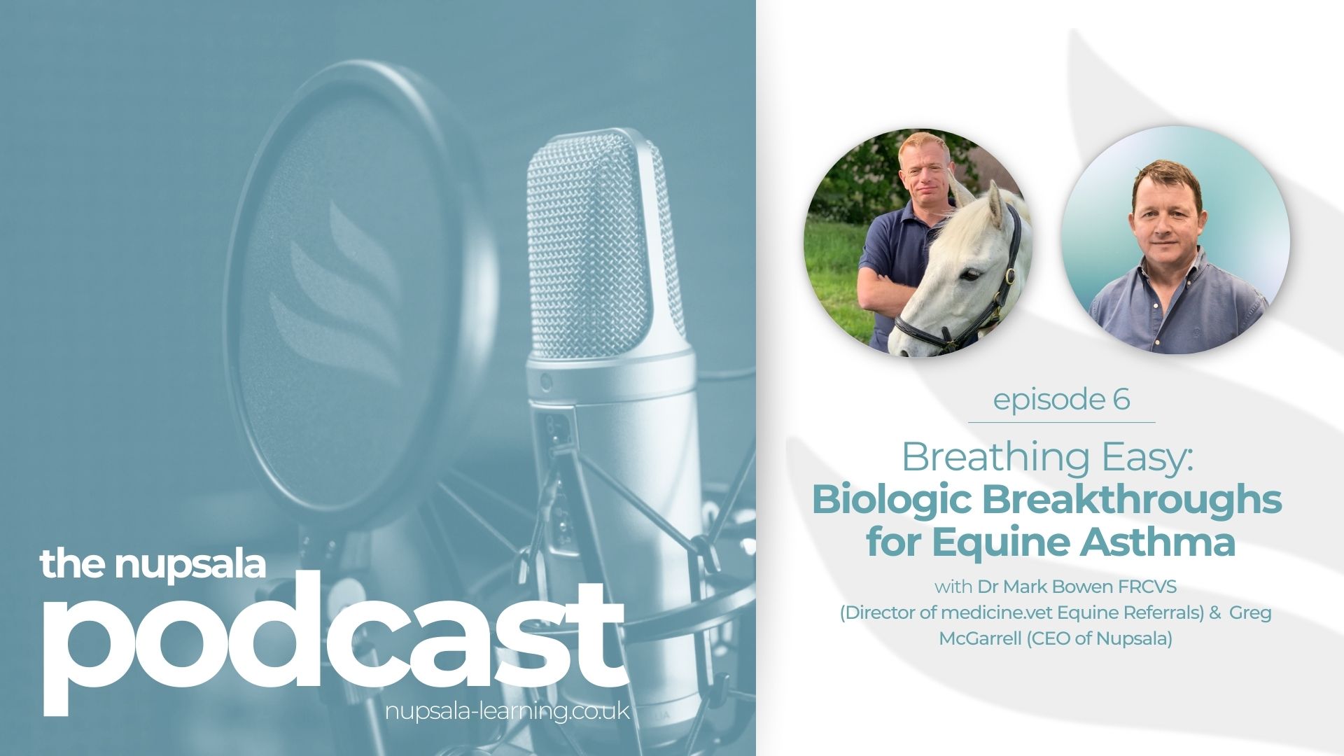 The Nupsala Podcast Episode 6 | Breathing Easy: Biologic Breakthroughs ...
